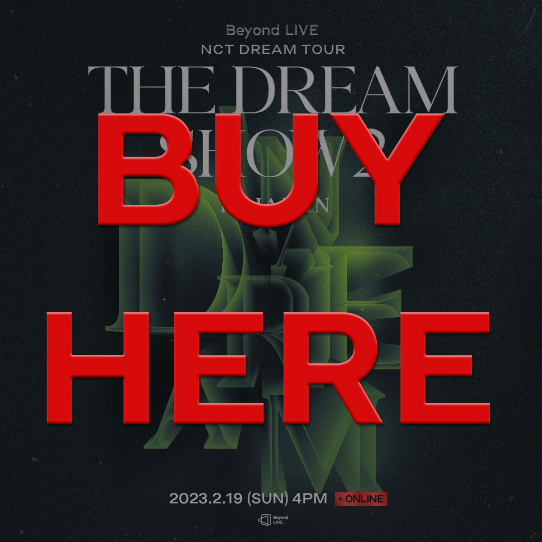 Beyond LIVE - NCT DREAM TOUR ‘ THE DREAM SHOW2 : In A DREAM – in JAPAN’